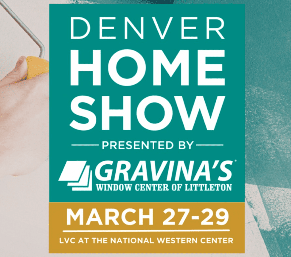 Denver Home Show 2026: Dates, Hours, Location | Presenting Sponsor
